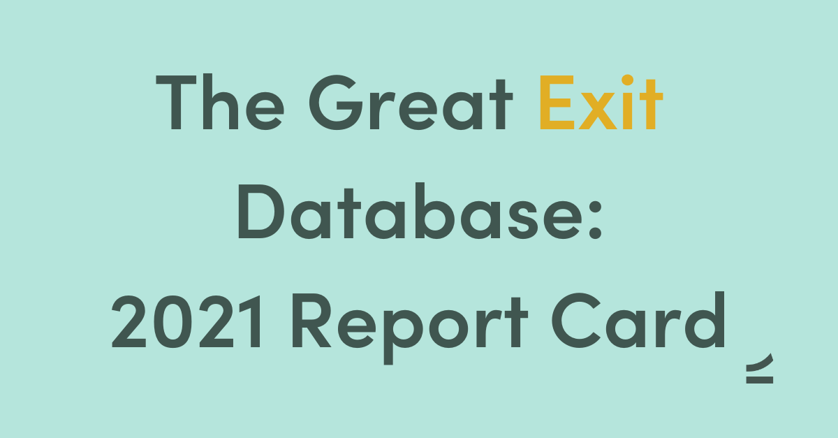 The Great Exit Database: What Might a Supersized 2021 Mean For 2022 ...